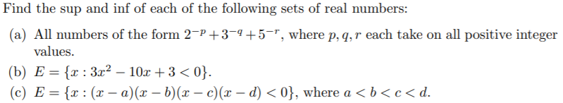 Solved Find the sup and inf of each of the following sets of | Chegg.com
