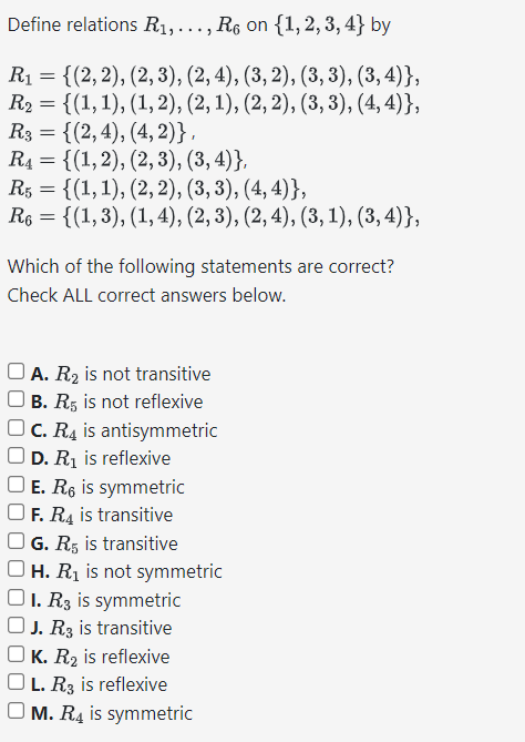 Solved Define relations R1,dots,R6 ﻿on {1,2,3,4} | Chegg.com