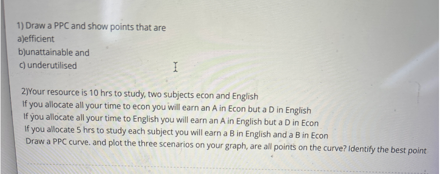 Solved Draw a PPC and show points that | Chegg.com