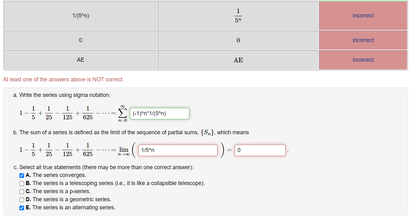 Solved At least one of the answers above is NOT correct. a. | Chegg.com