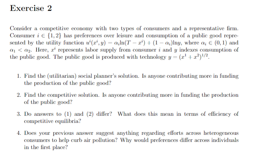 Solved Exercise 2 Consider a competitive economy with two | Chegg.com