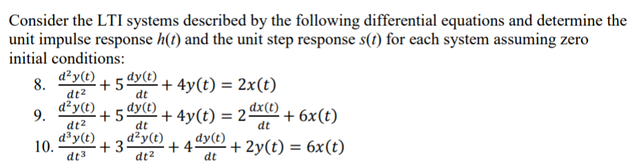 Solved Consider the LTI systems described by the following | Chegg.com