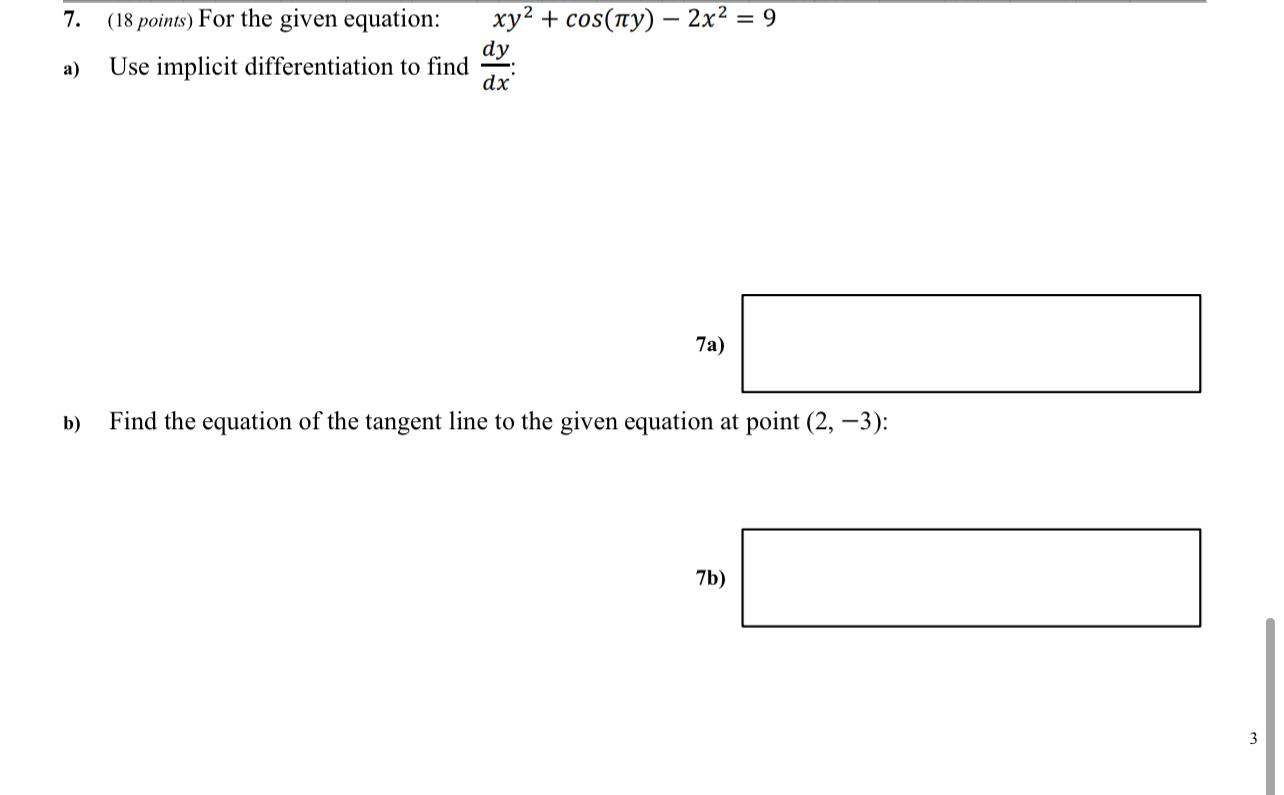 Solved 7. (18 points) For the given equation: | Chegg.com