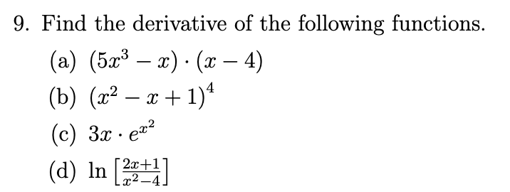 9. Find the derivative of the following functions. | Chegg.com