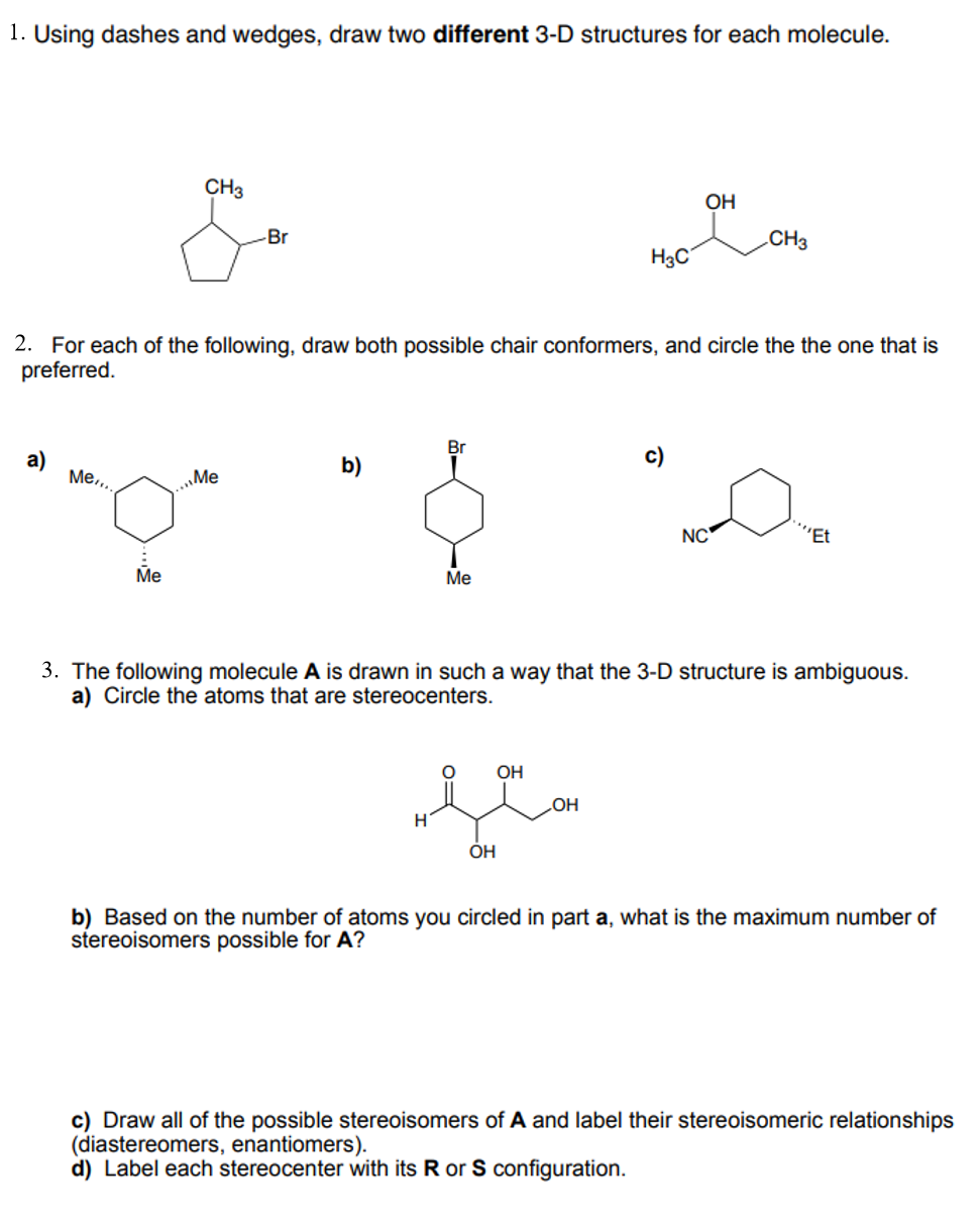 Solved 1. Using dashes and wedges, draw two different 3-D | Chegg.com