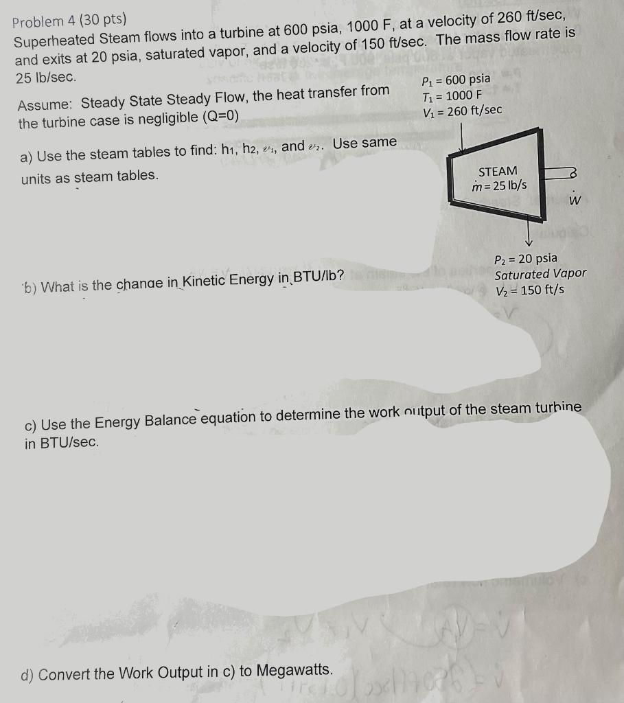 Solved 25lb/sec. Assume: Steady State Steady Flow, the heat | Chegg.com