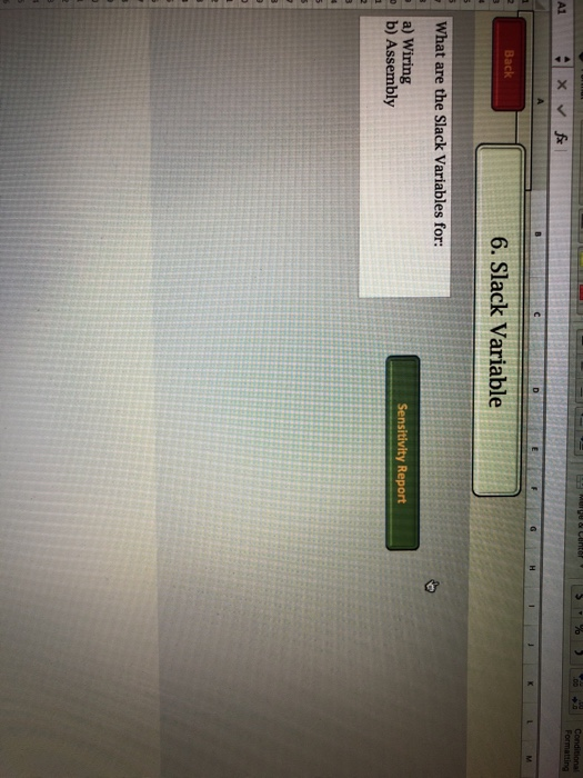 Solved A1 6. Slack Variable What are the Slack Variables | Chegg.com