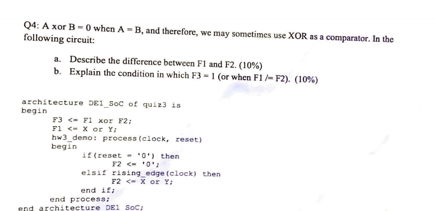 Solved Q4: A xor B=0 when A= B, and therefore, we may | Chegg.com