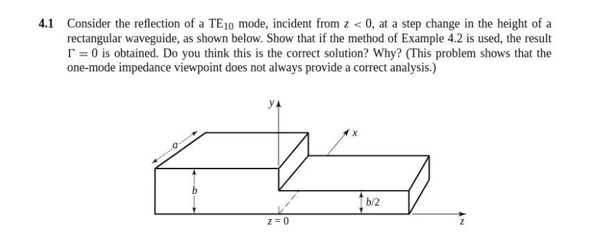 Solved 1 Consider the reflection of a TE10 mode, incident | Chegg.com