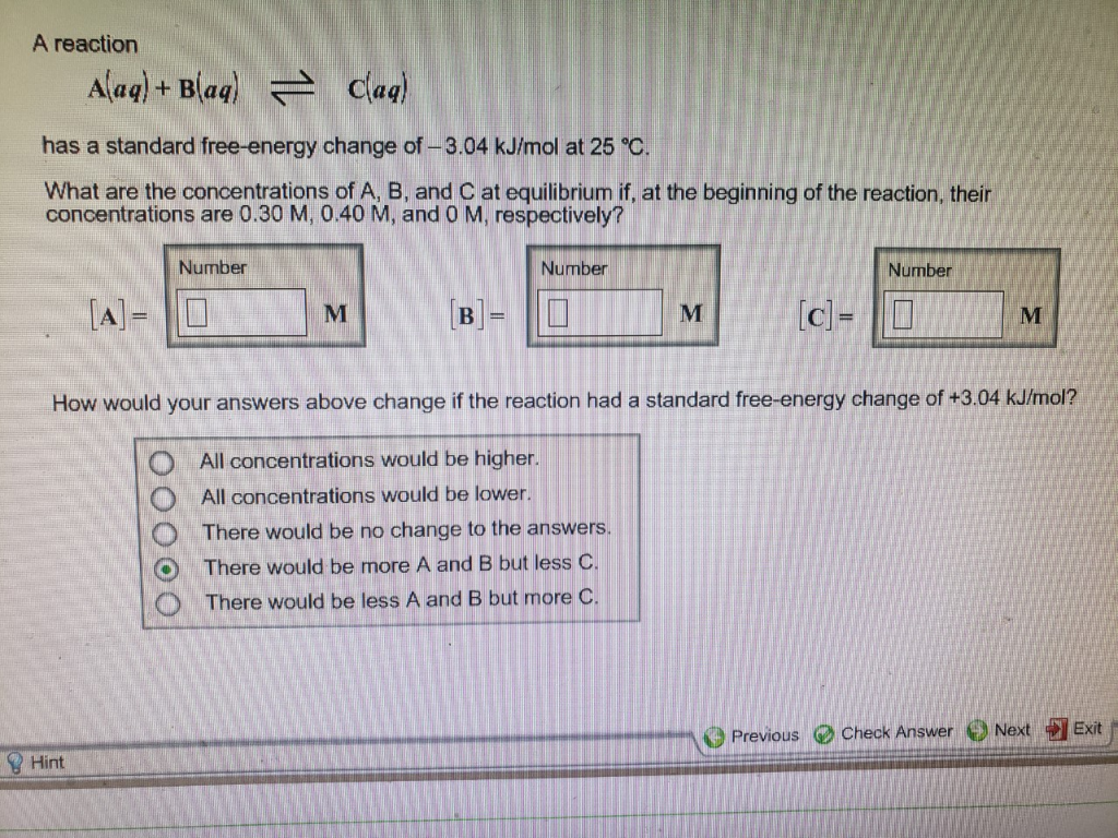 Solved A reaction A(aq) + B(aq) C(aq) has a standard | Chegg.com