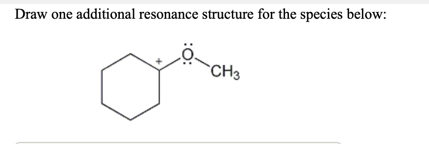 Solved Draw one additional resonance structure for the | Chegg.com