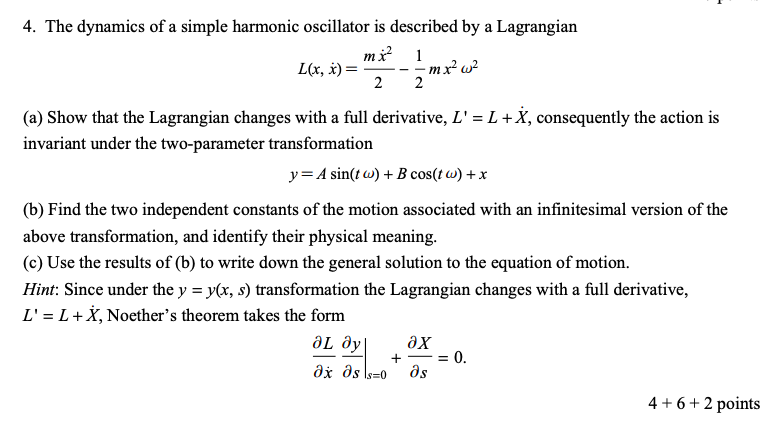 4. The dynamics of a simple harmonic oscillator is | Chegg.com