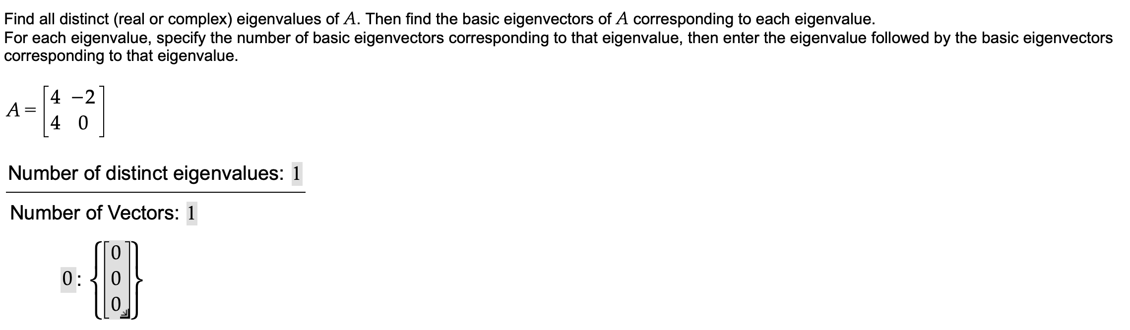 Solved Find all distinct (real or complex) ﻿eigenvalues of | Chegg.com