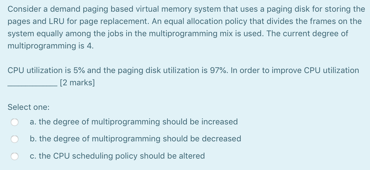 Solved Consider a demand paging based virtual memory system | Chegg.com