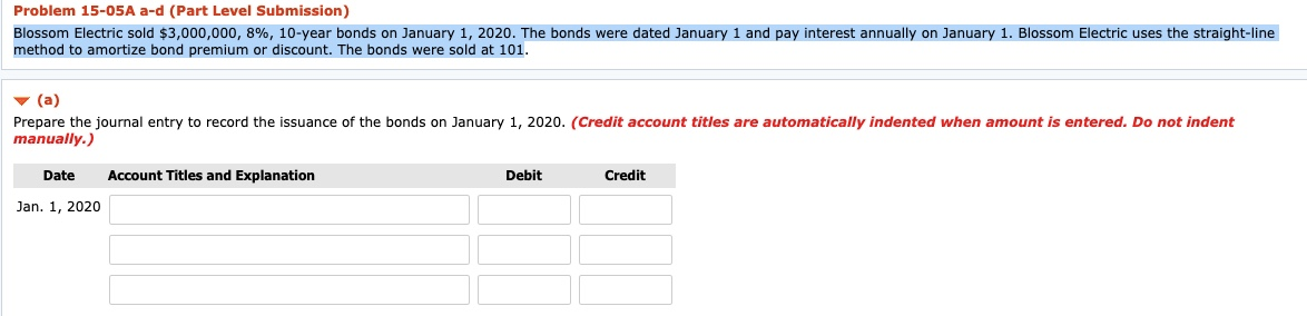 Solved Problem 15-05A a-d (Part Level Submission) Blossom | Chegg.com