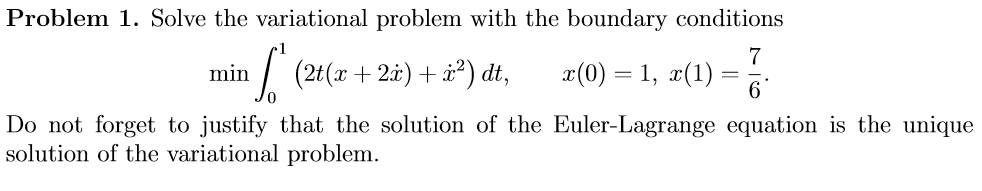 Solved Problem 1. Solve the variational problem with the | Chegg.com