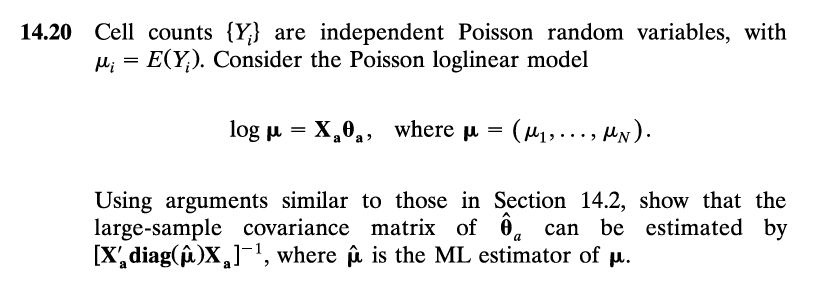 Solved 14.20 ﻿Cell counts {Yi} ﻿are independent Poisson | Chegg.com