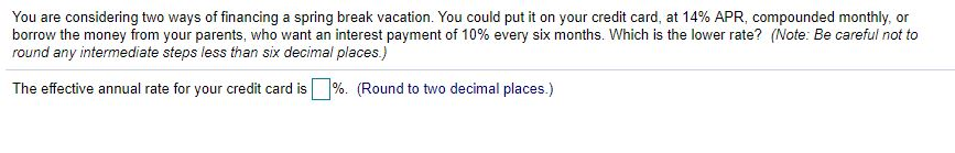 Solved You are considering two ways of financing a spring | Chegg.com