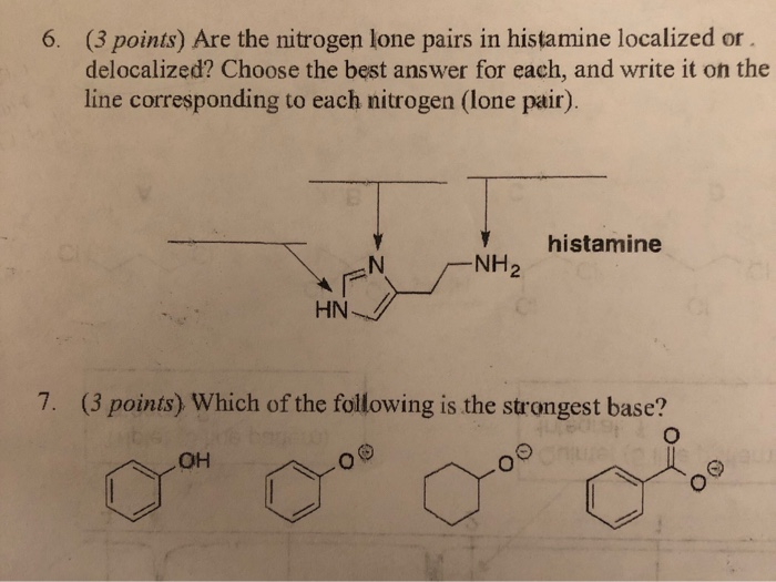 Solved (3 points) Are the nitrogen lone pairs in histamine | Chegg.com