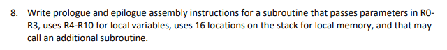 8. Write prologue and epilogue assembly instructions | Chegg.com