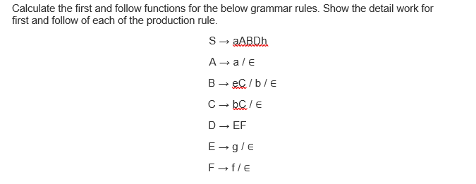 Solved Calculate the first and follow functions for the | Chegg.com
