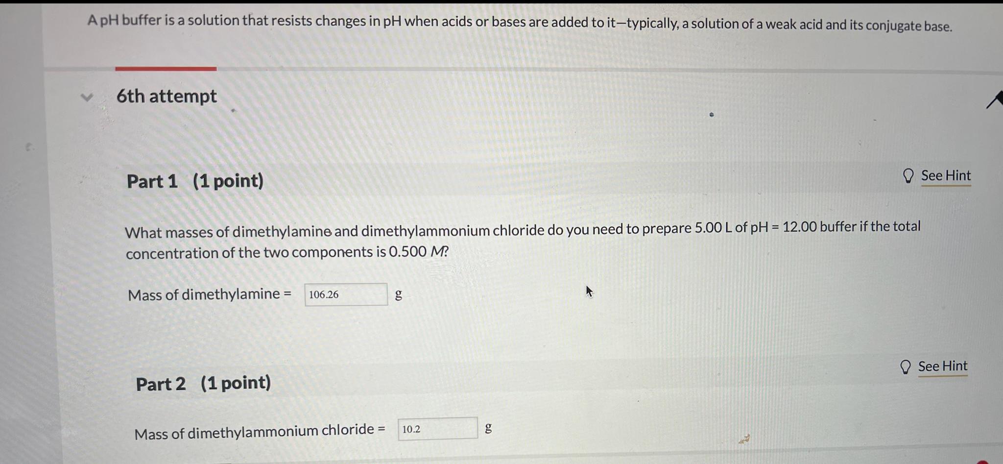 Solved buffer is a solution that resists changes in pH when | Chegg.com