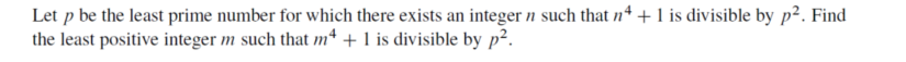 Solved Let p ﻿be the least prime number for which there | Chegg.com