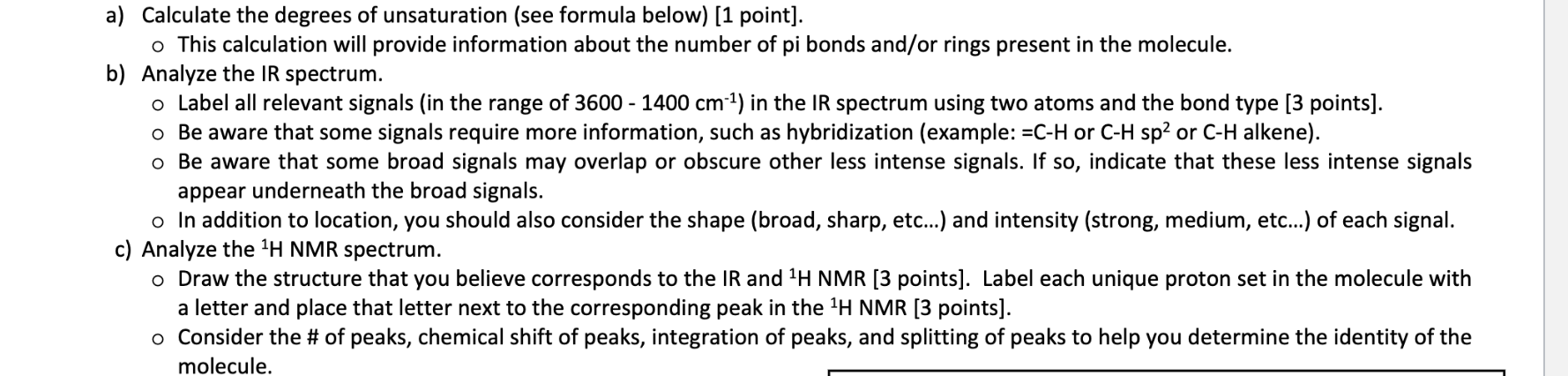 Solved Question 3: C3H7I Degrees of Unsaturation = Question | Chegg.com