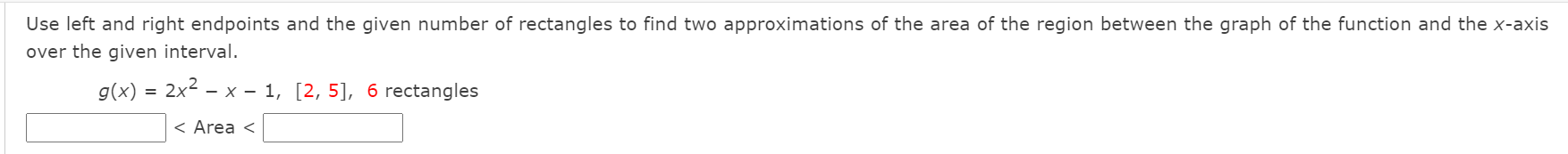 Solved Use left and right endpoints and the given number of | Chegg.com