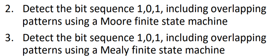 Solved 2. Detect the bit sequence 1,0,1, including | Chegg.com