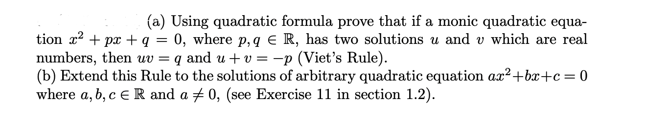 Solved (a) Using quadratic formula prove that if a monic | Chegg.com