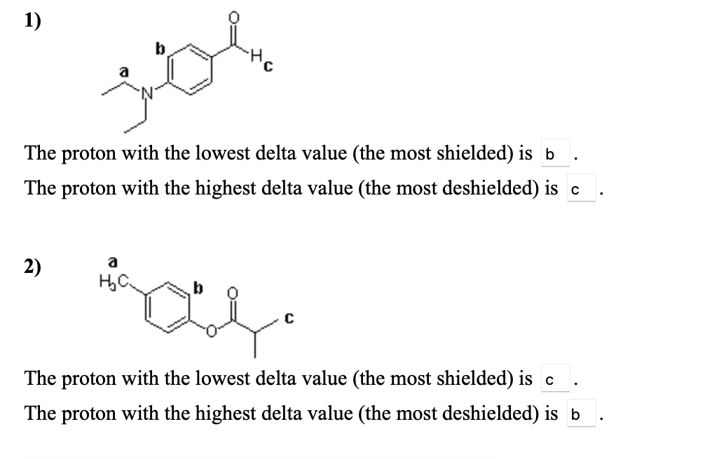 Solved 1) a متن The proton with the lowest delta value (the | Chegg.com