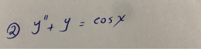 Solved Solve using variation of parameters. | Chegg.com