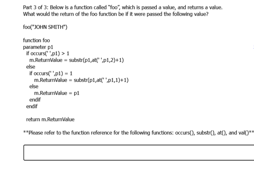 Solved Part 3 of 3 : Below is a function called "foo", which | Chegg.com