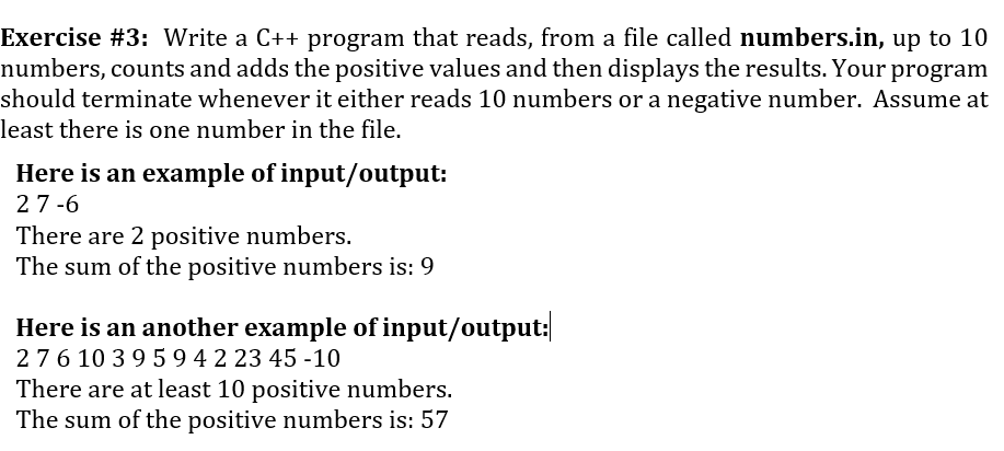 Solved Exercise #3: Write a C++ program that reads, from a | Chegg.com
