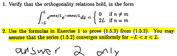 Solved 1. Verify that the orthogonality relations hold, in | Chegg.com Solved 1. Verify that the orthogonality relations hold, in | Chegg.com