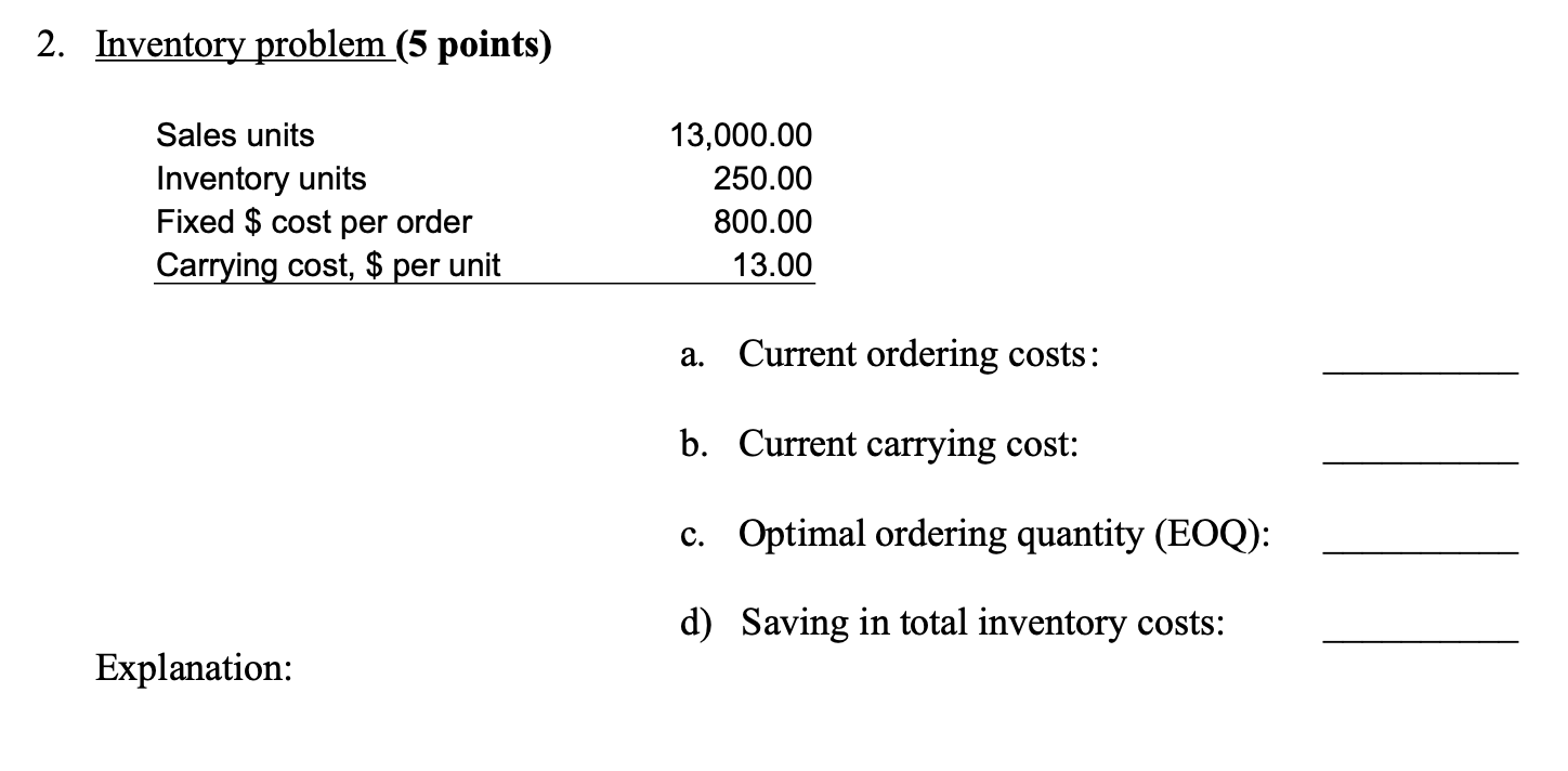 Solved 2. Inventory problem (5 points)Calculate cost of | Chegg.com