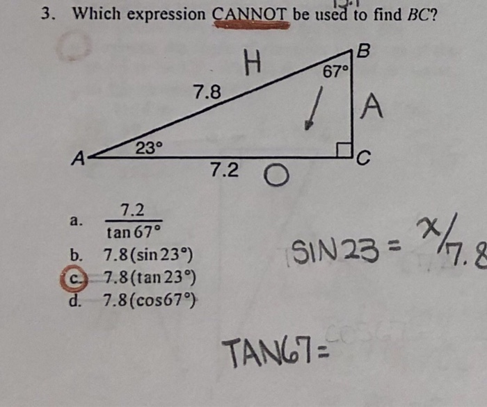 Solved 3. Which expression CANNOT be used to find BC? 67° | Chegg.com