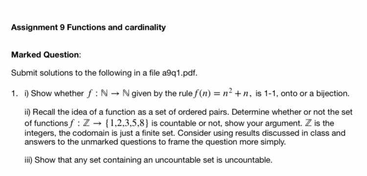 Solved Assignment 9 Functions and cardinality Marked | Chegg.com