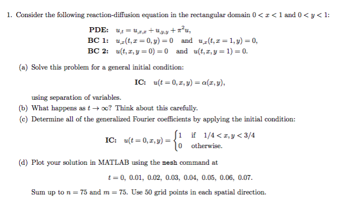 1. Consider the following reaction-diffusion equation | Chegg.com