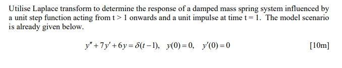 Solved Utilise Laplace transform to determine the response | Chegg.com