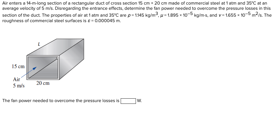 Solved Air enters a 14-m-long section of a rectangular duct | Chegg.com