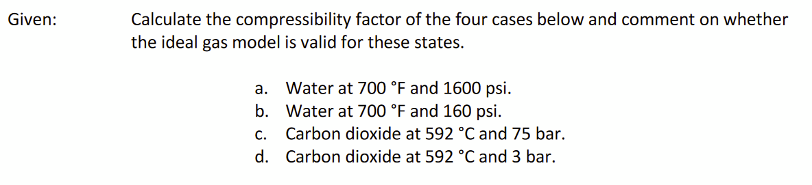 Solved USE VALUES IN MORAN SHAPIRO STEAM TABLES FOR | Chegg.com