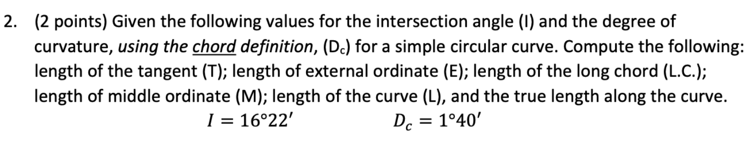 Solved 2. (2 points) Given the following values for the | Chegg.com