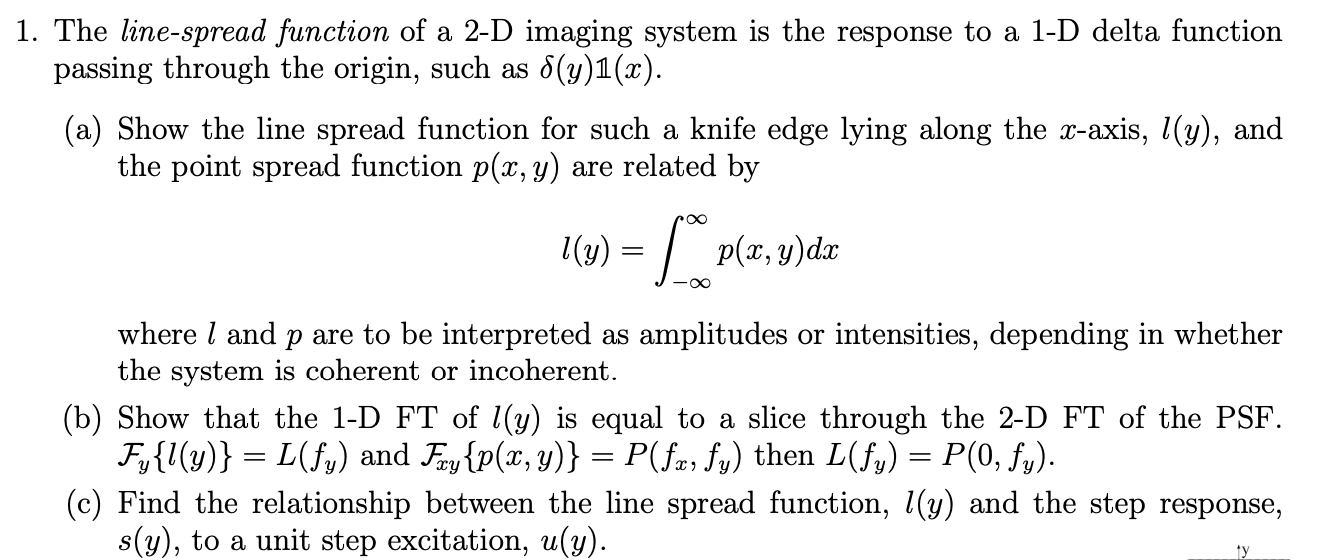 а 1. The line-spread function of a 2-D imaging system | Chegg.com