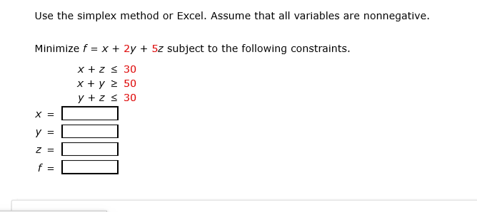 Solved Use the simplex method or Excel. Assume that all | Chegg.com