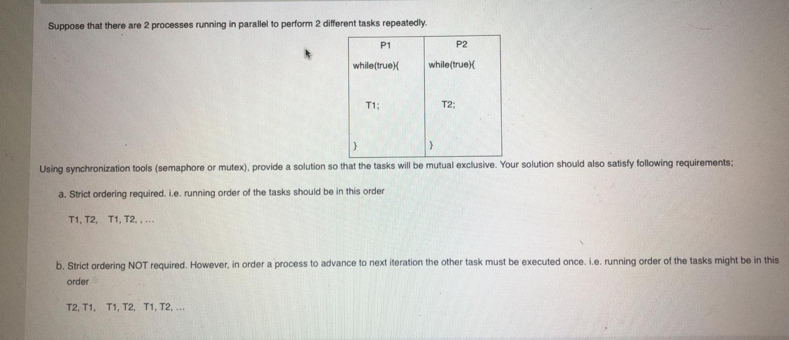 Solved Suppose that there are 2 processes running in | Chegg.com