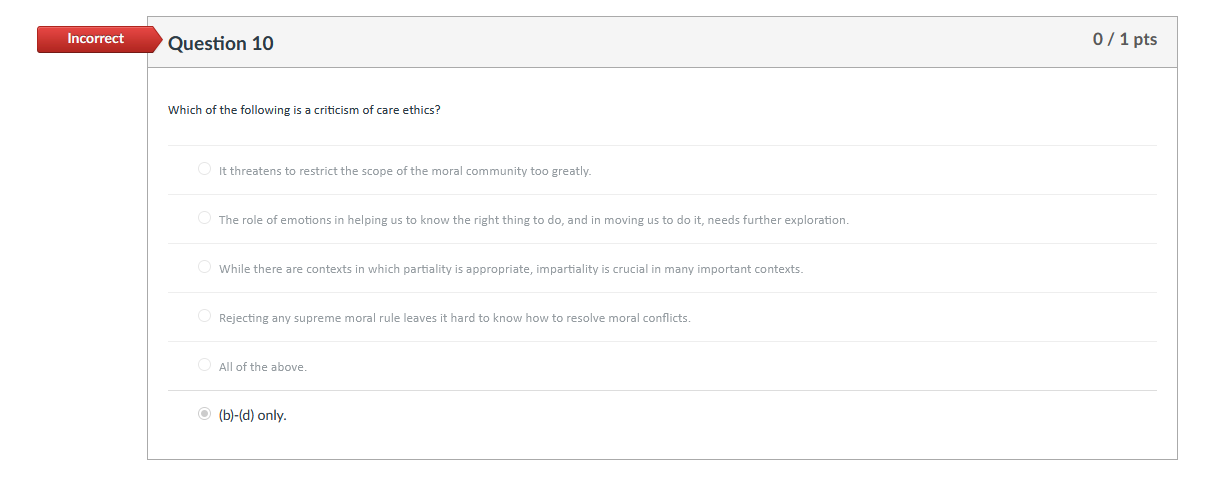 Solved Incorrect Question 10 0 / 1 pts Which of the | Chegg.com