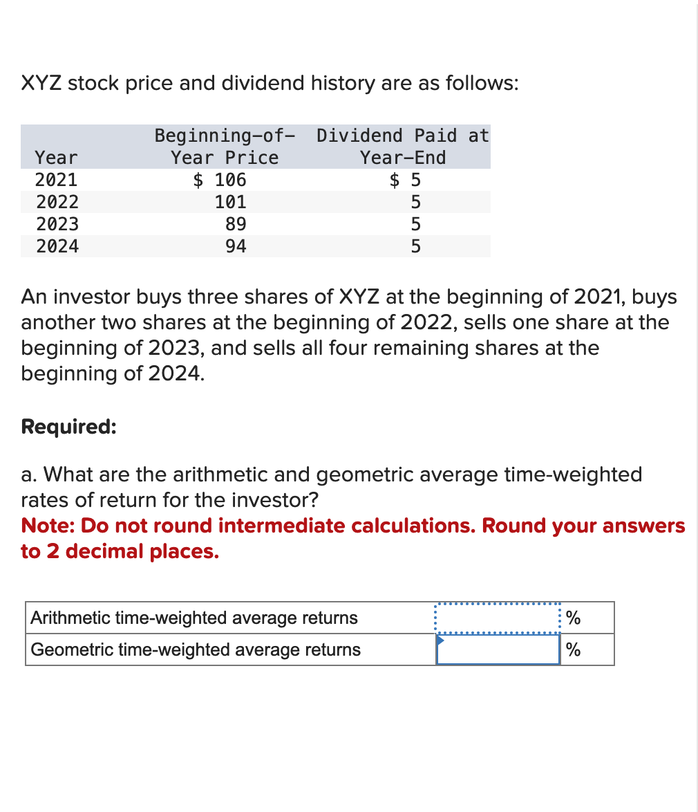 Solved XYZ stock price and dividend history are as | Chegg.com