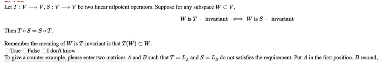 Solved Let T:V + V,S:V V be two linear nilpotent operators. | Chegg.com